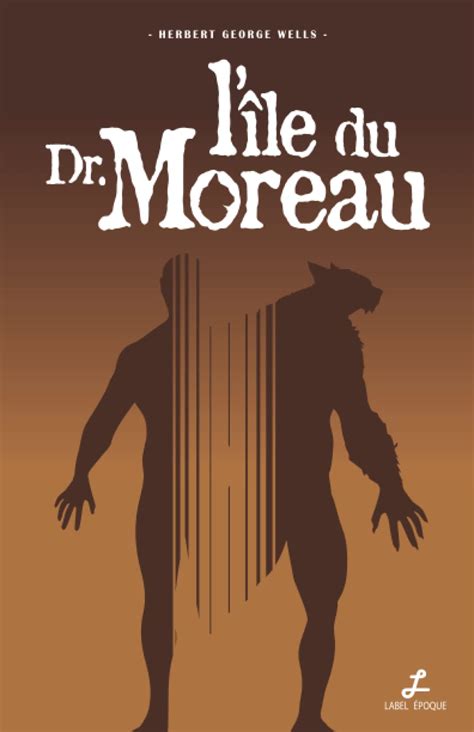 Lîle Du Dr Moreau By Hg Wells Goodreads