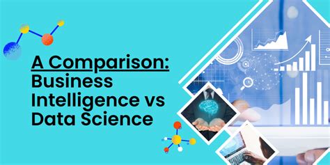 Understanding The Distinction Business Intelligence Vs Data Science