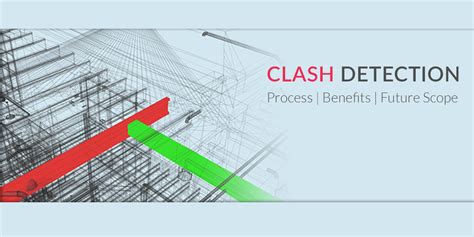 What Is Clash Detection In Bim Benefits And Best Practices 2025