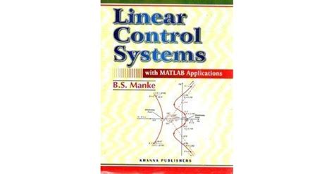 linear control systems with matlab applications 11 e pb by b s manke