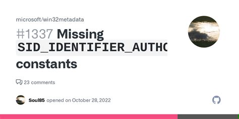 Missing SID IDENTIFIER AUTHORITY Constants Issue 1337 Microsoft Win32metadata GitHub