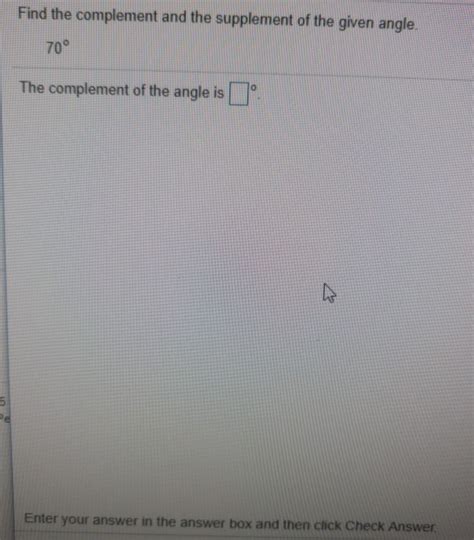 solved find the complement and the supplement of the given