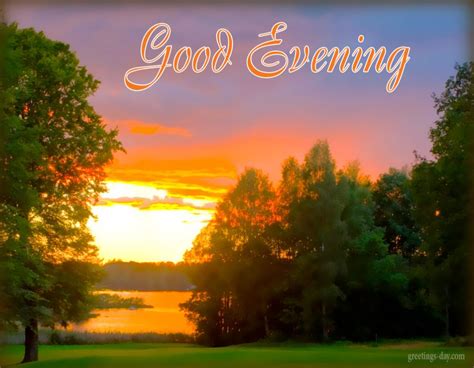 Good Evening ⋆ Greetings Cards Pictures Images ᐉ All Holidays In The Usa
