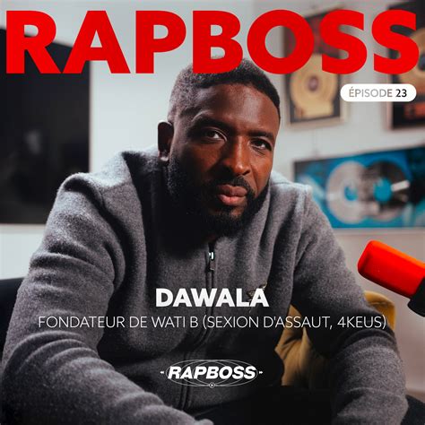 Podcast Rapboss Interview Dawala