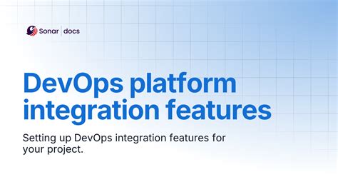 Devops Platform Integration Features Sonarqube Server Sonar