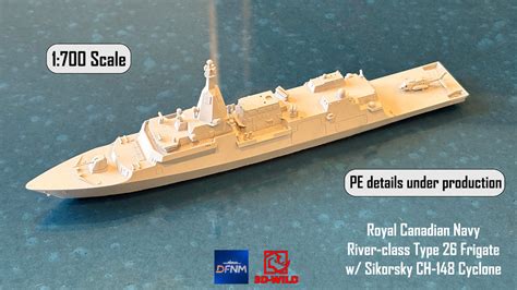 Royal Canadian Navy River Class Type 26 Frigate W Ch 148 Cyclone 3d Wild