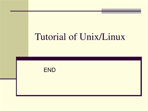 Ppt Tutorial Of Unixlinux Powerpoint Presentation Free Download Id5561021