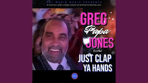 Just Clap Ya Hands Youtube Music