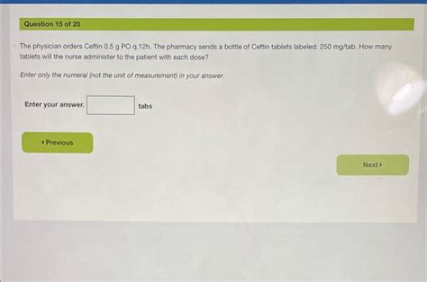 Solved The Physician Orders Ceftin 0 5 G Po Q 12h The