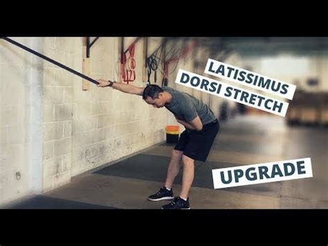3 Tweaks For The Best Latissimus Dorsi Stretch Youtube