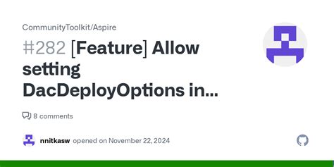 Feature Allow Setting Dacdeployoptions In Dacpacdeployer When