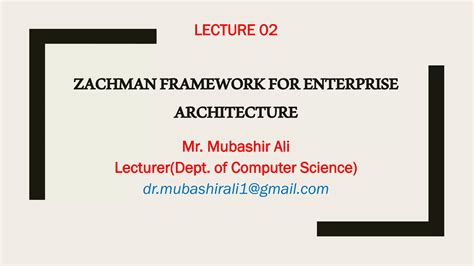 Lecture 2 Zachman Framework For Enterprise Architecture Ppt
