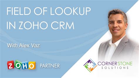 Using Zoho Crm Field Of Lookup To Populate Fields Youtube