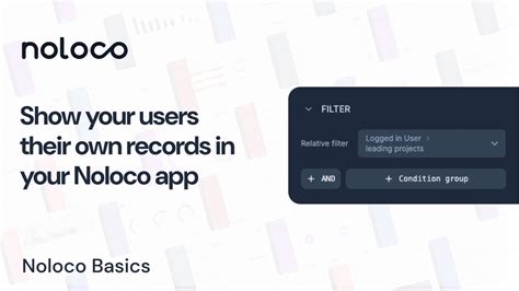 How to show your users their own records in your Noloco app - YouTube