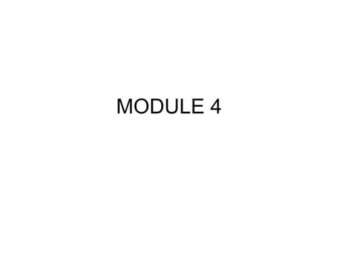 Module 4ppt