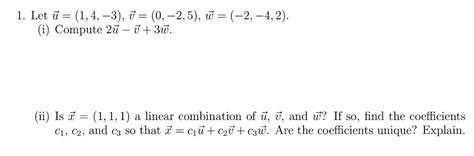 solved let u vector 1 4 3 v vector 0 2 5 w