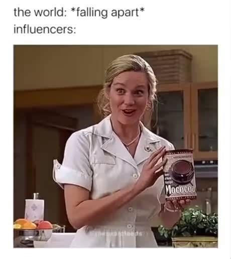 Accurate Influencer Meme Meme By Gtxalex Memedroid