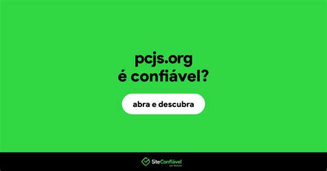 é Confiável Pcjs é Segura Site Confiável