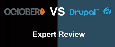 october cms vs drupal 2018 review leader internet