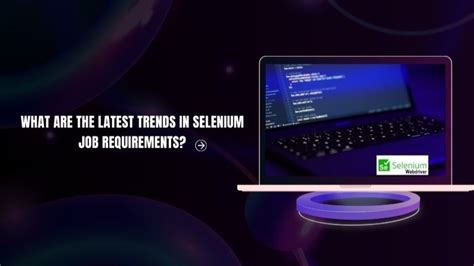 What Are The Latest Trends In Selenium Job Requirements What Are The Latest Trends In Selenium Job Requirements