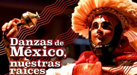 Convocan A Festival Danzas De México En El Cma