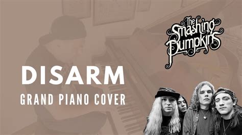 Disarm Smashing Pumpkins Piano Cover Youtube