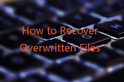 How To Recover Overwritten Files Windows 10 Mac USB SD