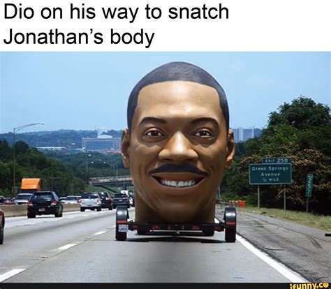 Dio On His Way To Snatch Jonathans Body Ifunny