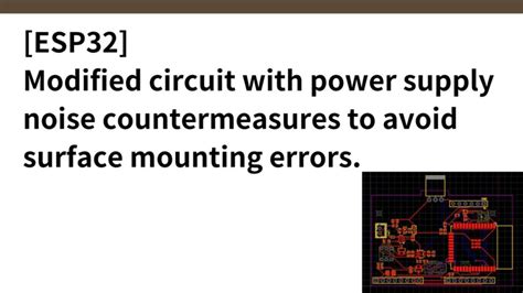 [esp32] Modified Circuit With Power Supply Noise Countermeasures To Avoid Surface Mounting