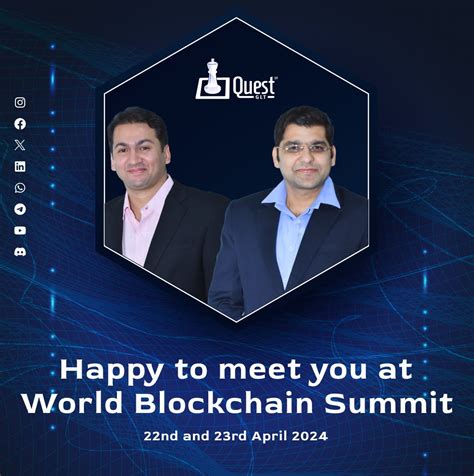 Quest Global Technologies Ltd On Linkedin Worldblockchainsummit Blockchain Networking