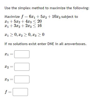 Solved Use The Simplex Method To Maximize The Following Chegg