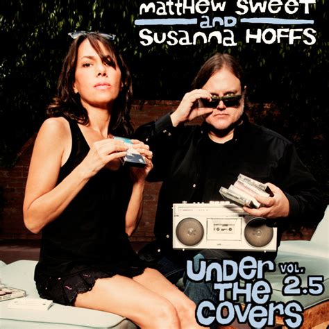 Albums That Should Exist Matthew Sweet Susanna Hoffs Under The Covers Volume