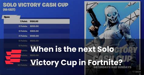 When Is The Next Solo Victory Cup In Fortnite Esports Gg