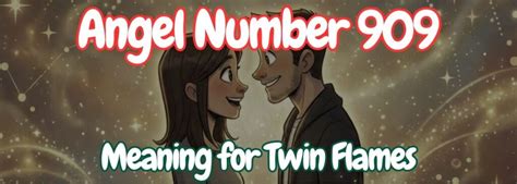 Meaning Of Angel Number 909 For Twin Flames Completion Calls You