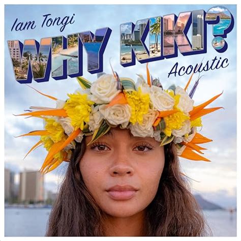 Why Kiki Acoustic By Iam Tongi On Amazon Music