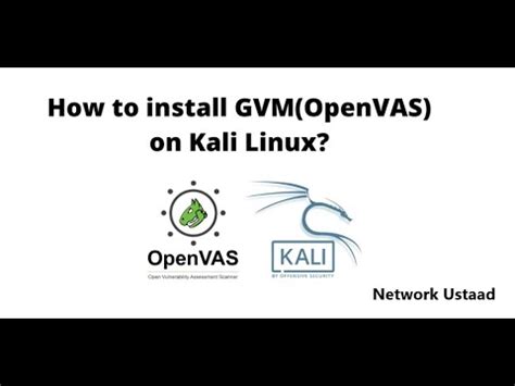 GVM OpenVAS Installation And Setup On Kali Linux Cyber Security GVM Vulnurability