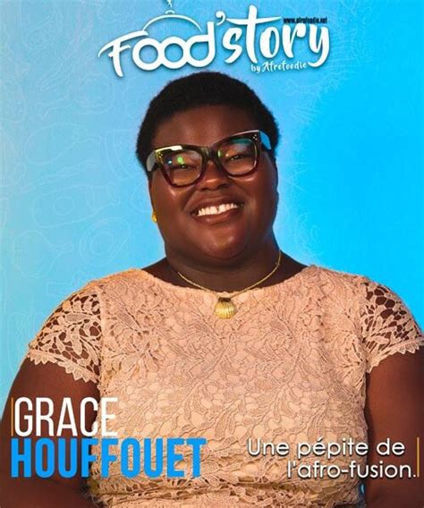 Foodstory 3 Grace Houffouet