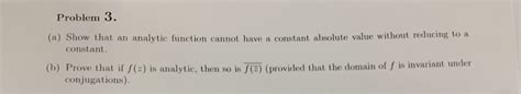 solved problem 3 a show that an analytic function cannot