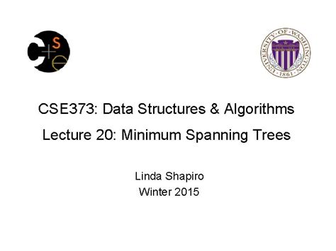 Cse 373 Data Structures Algorithms Lecture 20 Minimum