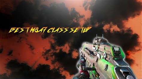 Best M8a7 Class Setupblack Ops 3 Youtube