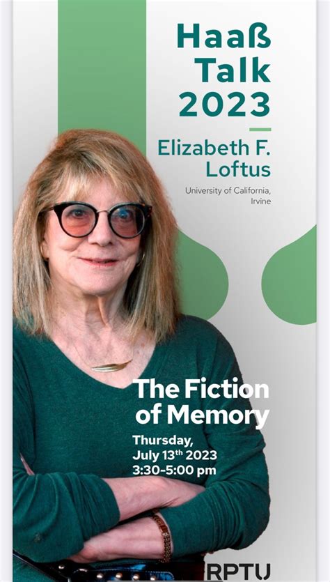 Thomas Lachmann On Linkedin Rptu Haaß Talk 2023 July 13th Elizabeth Loftus The Fiction Of