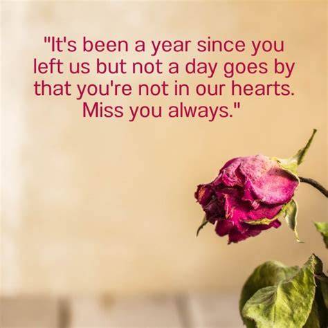 Death Anniversary Quotes 100 Ways To Say I Miss You • Sandjest Ts