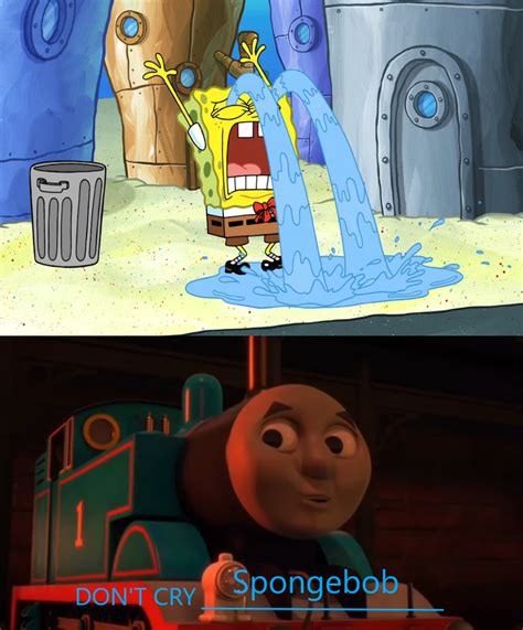 Thomas Says Dont Cry To Spongebob By Eiour On Deviantart