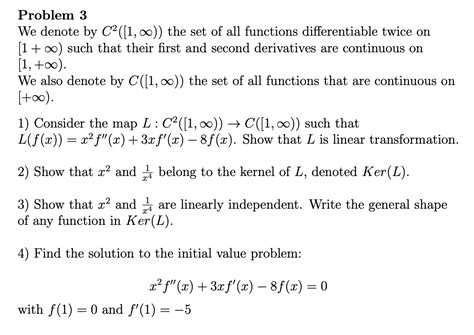 Solved Problem 3 We Denote By C2 1∞ The Set Of All