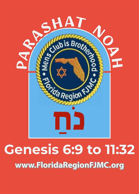 Choose Shabbat Parashat Noah Florida Region Fjmc