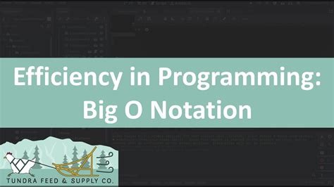 A Brief Introduction To Efficiency In Programming Big O Notation Youtube