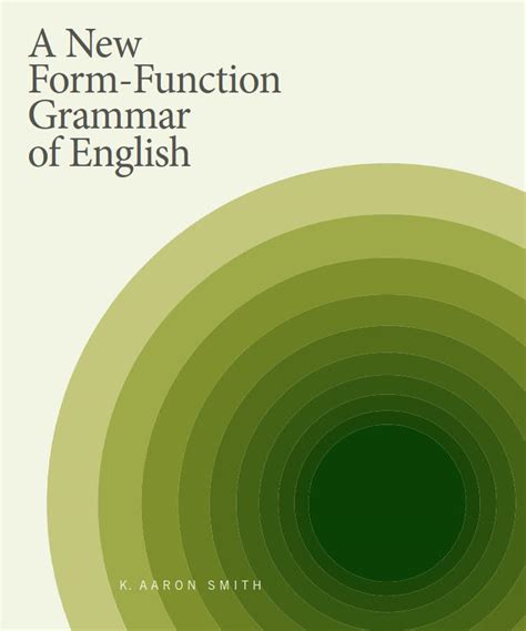 A New Form Function Grammar Of English Broadview Press