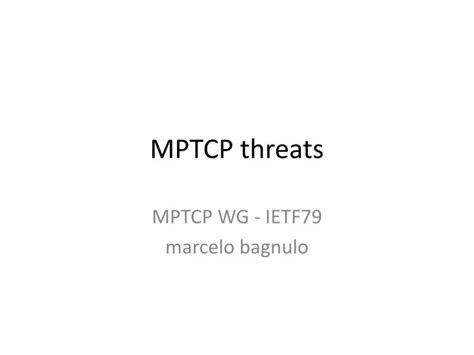 Ppt Mptcp Threats Powerpoint Presentation Free Download Id2493002