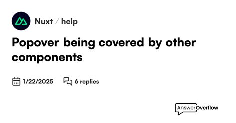 Popover Being Covered By Other Components Nuxt
