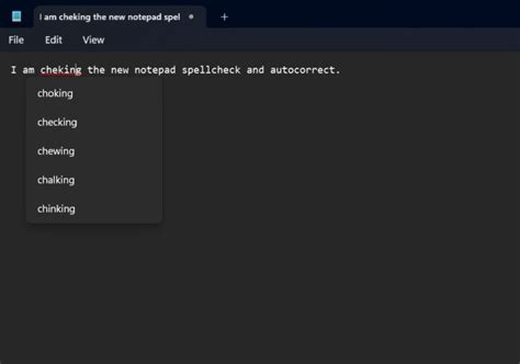 Notepad Finally Gets Spellcheck And Autocorrect On Windows 11